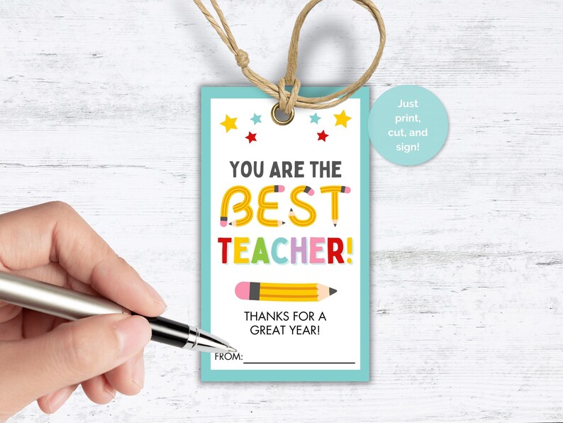 End of Year Teacher Gift Tag, Printable PDF, Teacher Thank You, Teacher ...