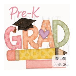Pre-k Grad PNG | Preschool Graduation Sublimation Design | Kindergarten ...