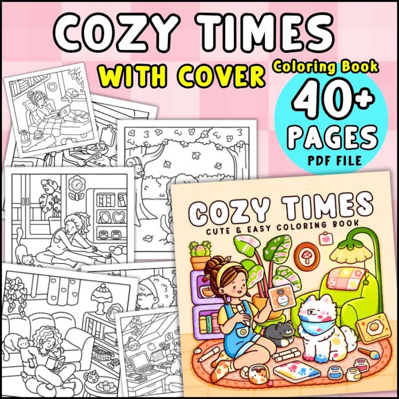 Cozy Times Coloring Book | 40+ Bold and Easy Girl-themed Pages for ...
