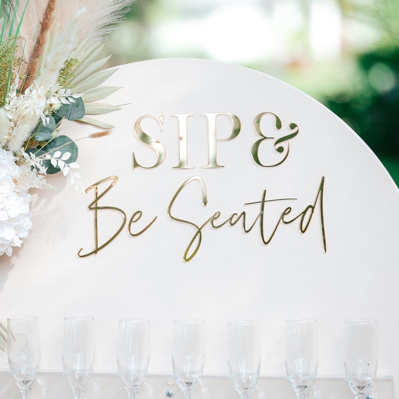 Sip and Be Seated Sign - Etsy