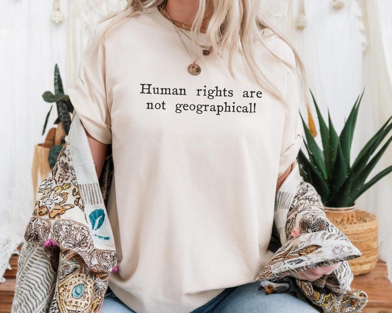 Human Rights T-shirt: Social Justice Activist Tee, Human Rights Are Not ...