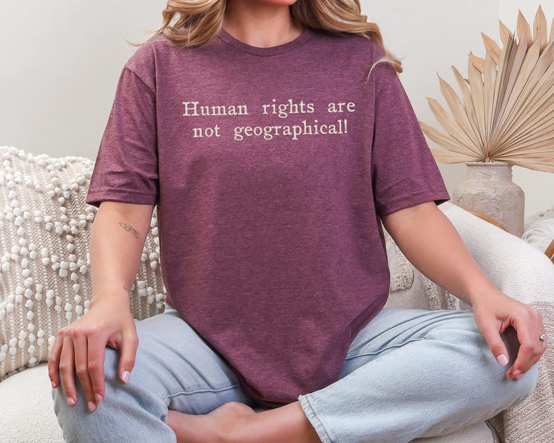 Human Rights T-shirt: Social Justice Activist Tee, Human Rights Are Not ...
