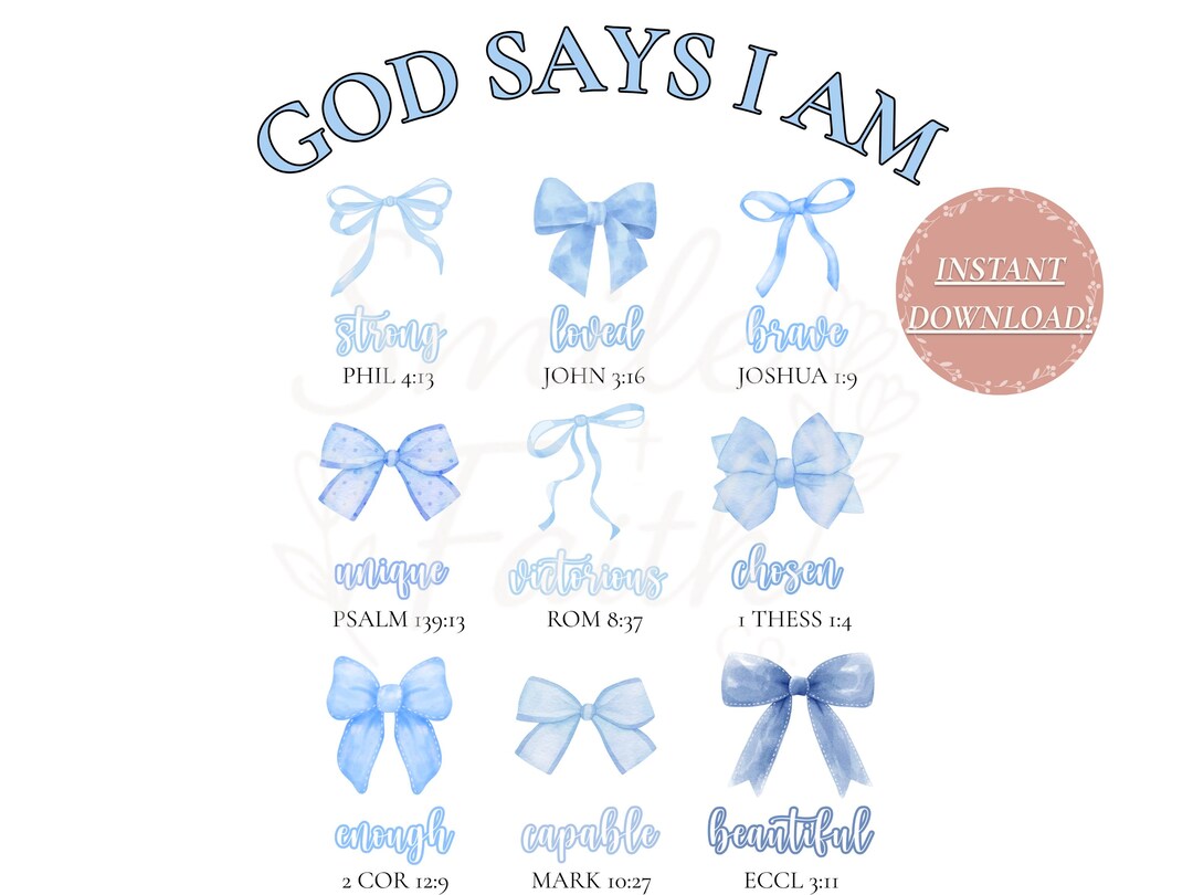 God Says I Am PNG – Christian Affirmation Digital Art With Blue Bows ...