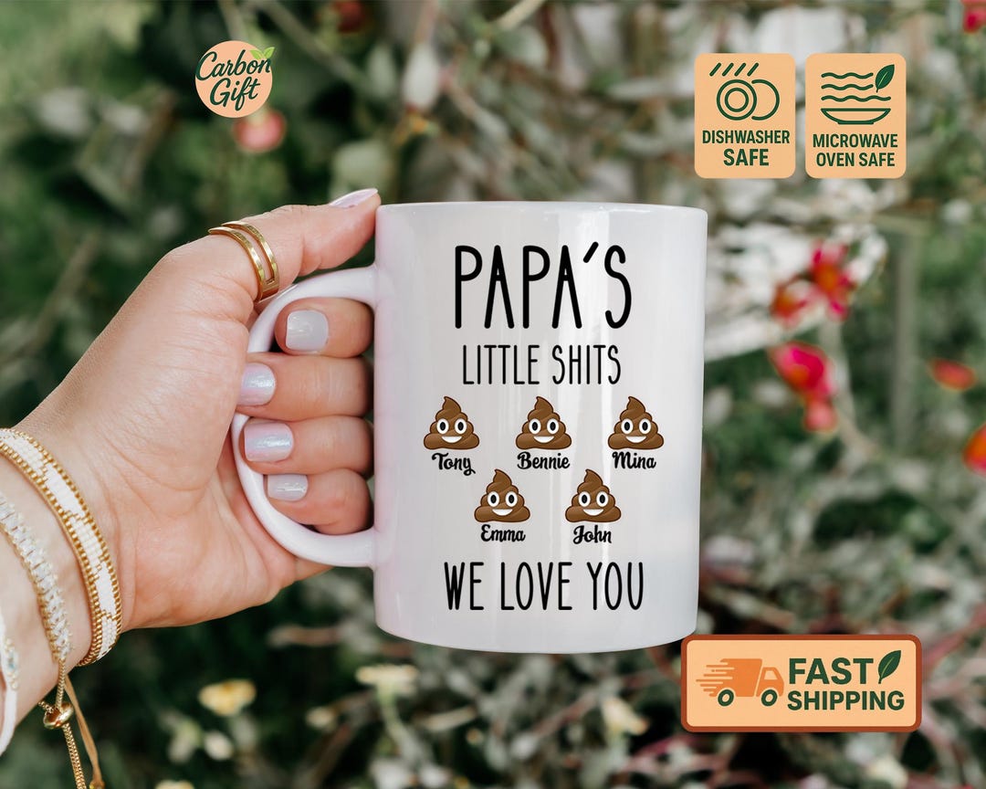 Papa’s Little Sh*ts Mug – Funny Personalized Gift From Grandkids ...