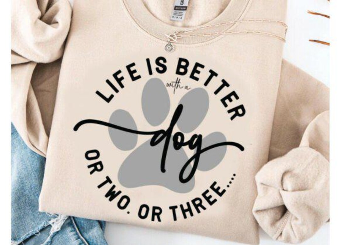 Life is Better With a Dog DTF TRANSFERS Ready to Press Heat Transfer ...