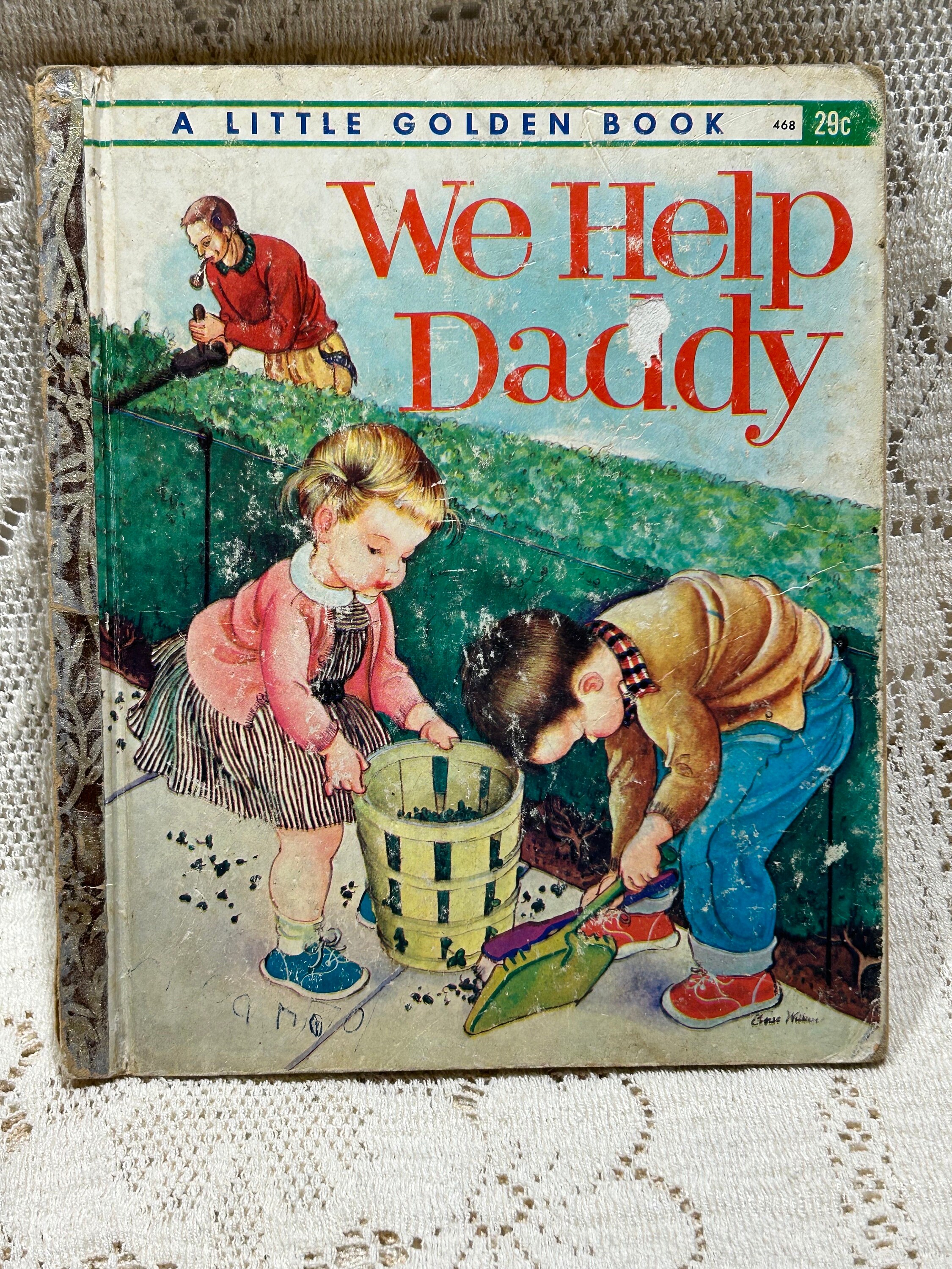 Vintage Little Golden Book, We Help Daddy, 1961 Pictures by Eloise ...