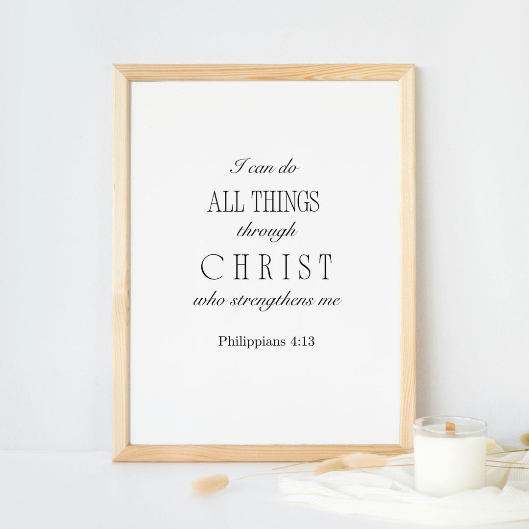 Christian Encouragement Scripture Print | Strength Through Christ ...