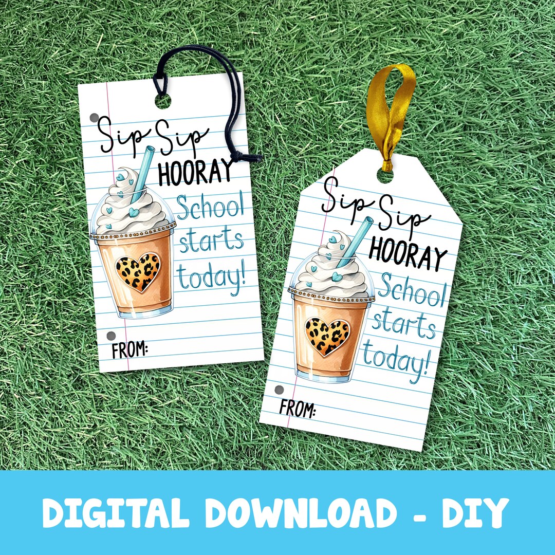 DIY Printable Back to School Gift Tags - Tags for BTS Coffee Gift for ...
