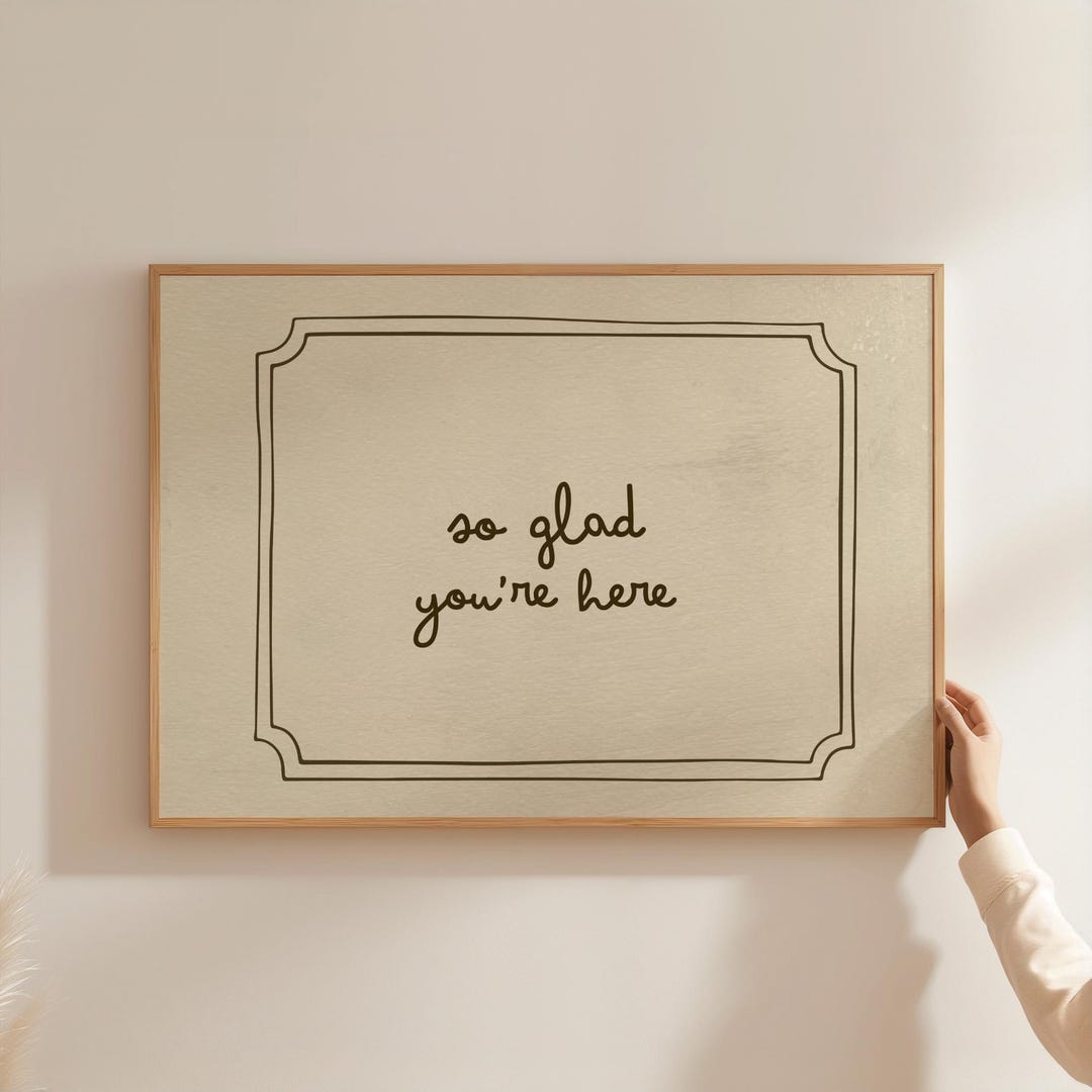 So Glad You're Here Print, Entryway Wall Art, Neutral Welcome Sign ...