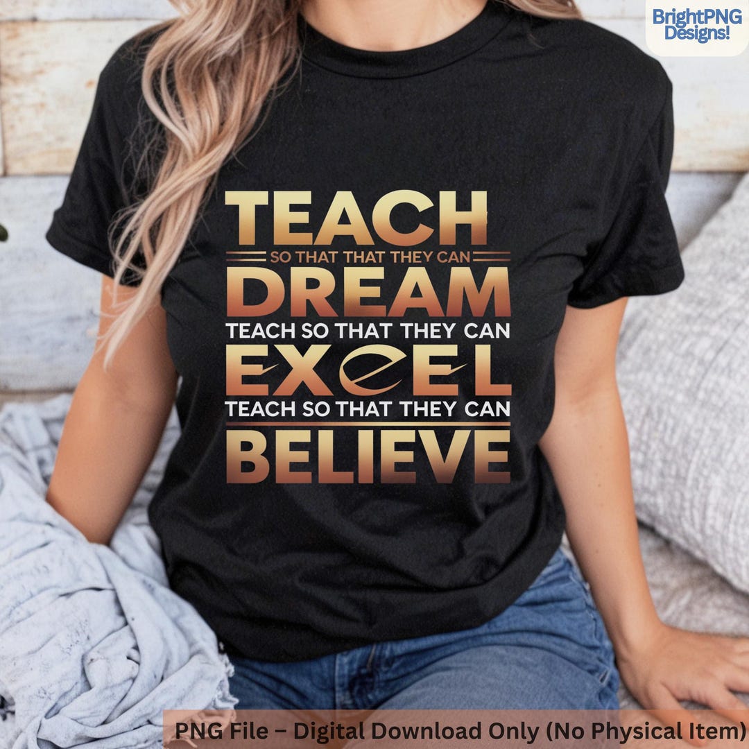 Teacher Inspirational Quote PNG: Classroom Wall Art (digital Download ...