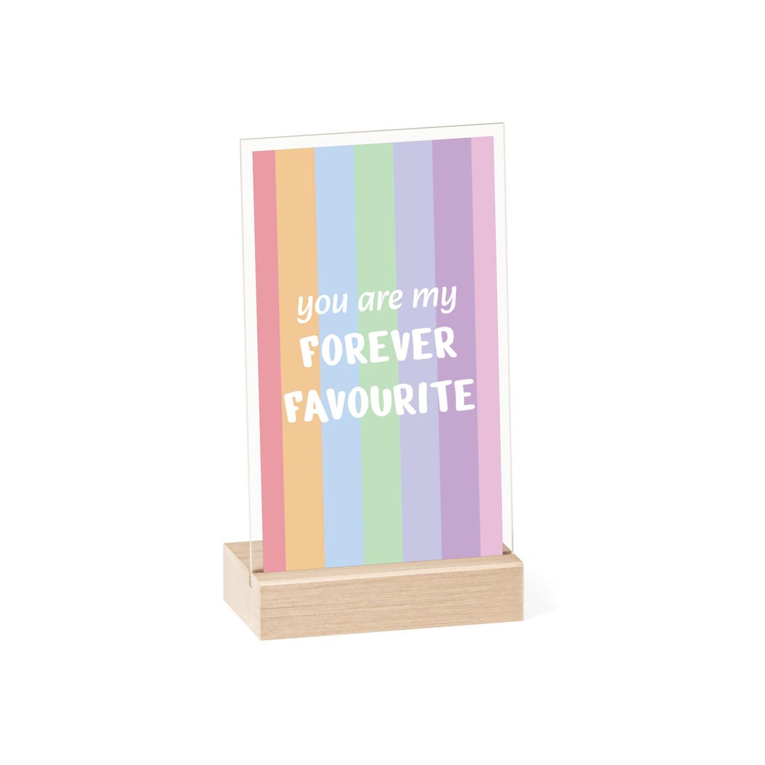 Acrylic Sign Stand - You Are My Forever Favorite, Wooden Stand Decor ...