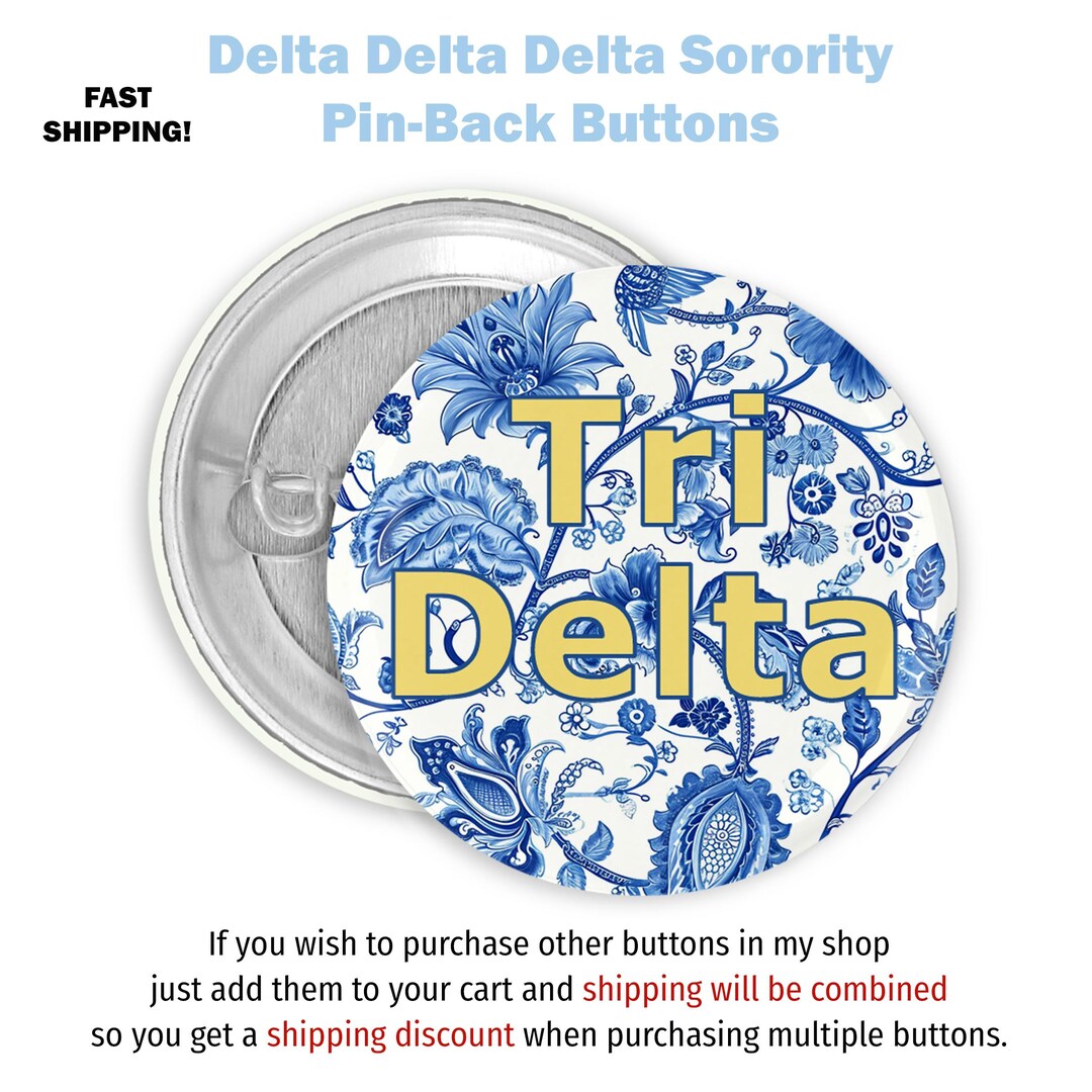 Delta Delta Delta Pin-back Button Tri Delta Sorority Game Day Button ...