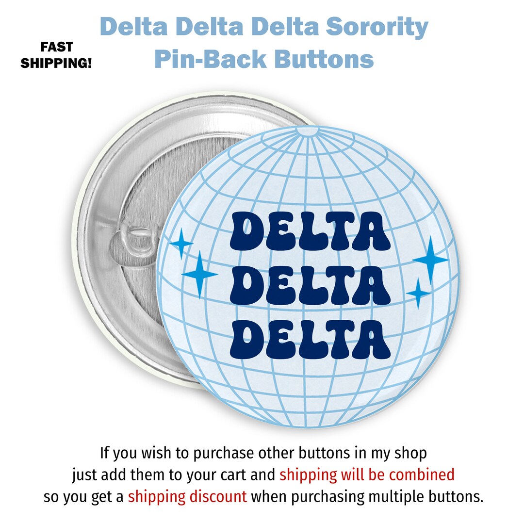 Delta Delta Delta Pin-back Button Tri Delta Sorority Game Day Button - Etsy