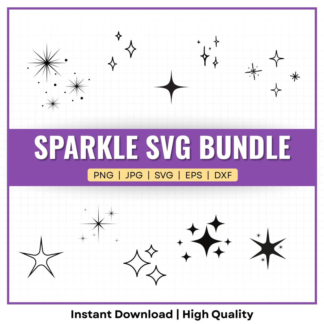 SPARKLE SVG, Stars SPARKLE Svg, Sparkle Svg Cut Files for Cricut, Sparkle Cut Files, Sparkle ...