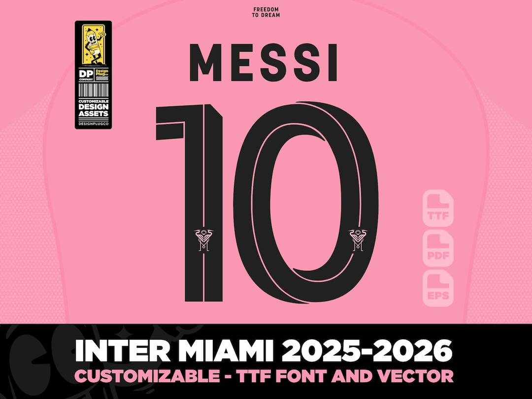Inter Miami, Jersey Font 25-26 Vector 2024 Ttf, Pdf, Svg, Messi, Suarez ...