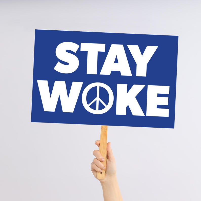 Stay Woke | Printable | Large 17x11 and 24x18 | Protest Sign - Etsy