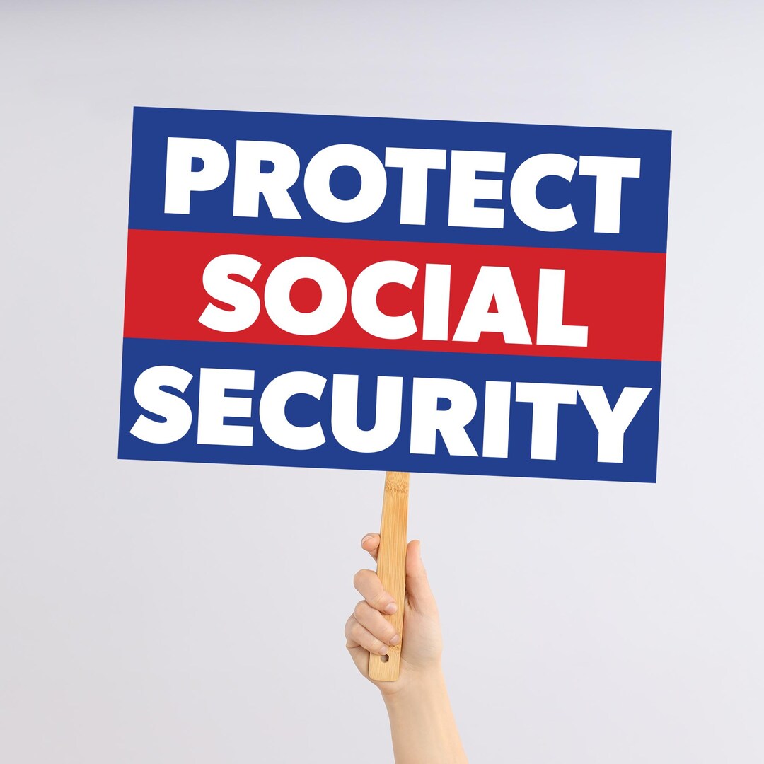 Protect Social Security 17x11 Printable Protest Sign - Etsy