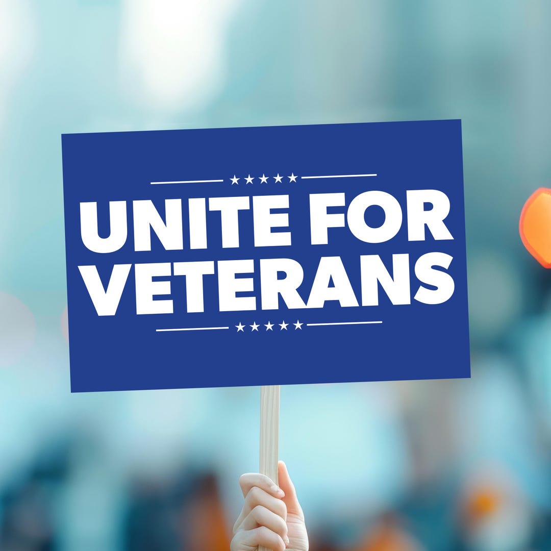 Unite for Veterans | 17x11 Printable Protest Sign - Etsy
