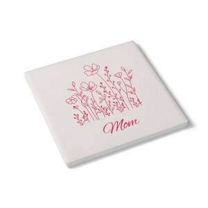 Floral Mom Ceramic Coaster | Thoughtful Gift for Moms | Home Decor ...