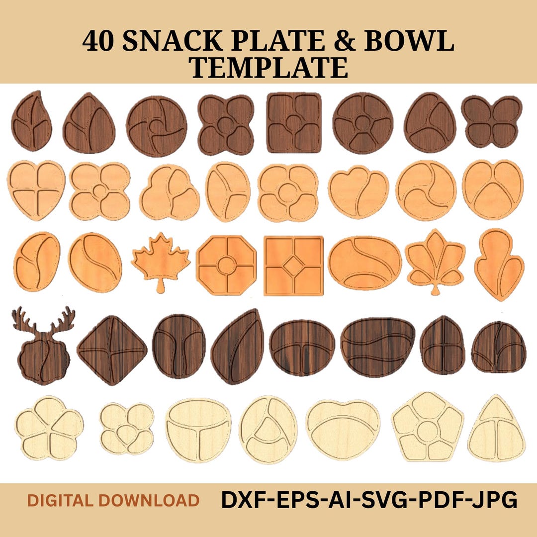 40 Snack Plate & Bowl Template Bundle, Wooden Serving Tray, CNC Laser ...