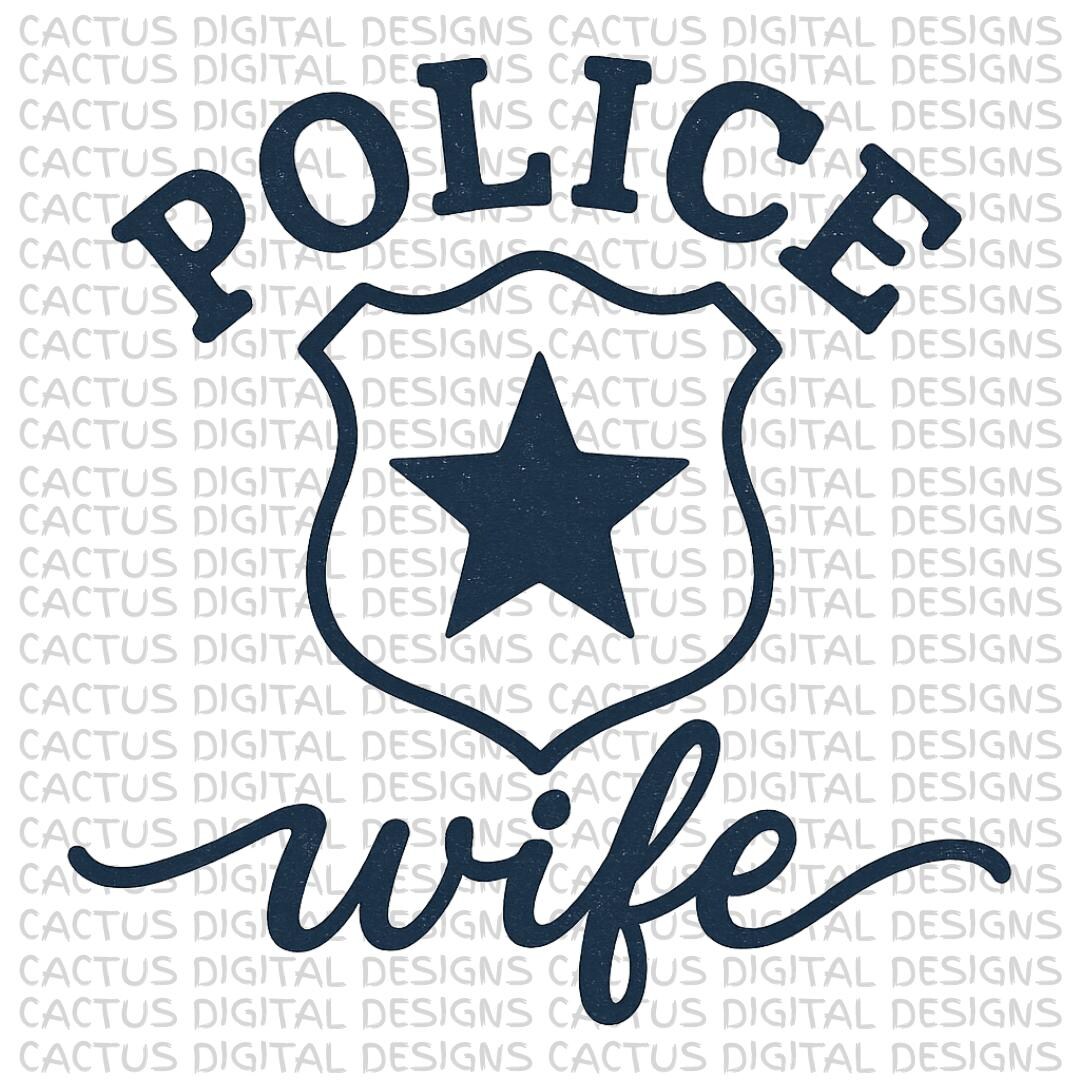 Police Wife PNG, Thin Blue Line Sublimation, Police Spouse Digital ...