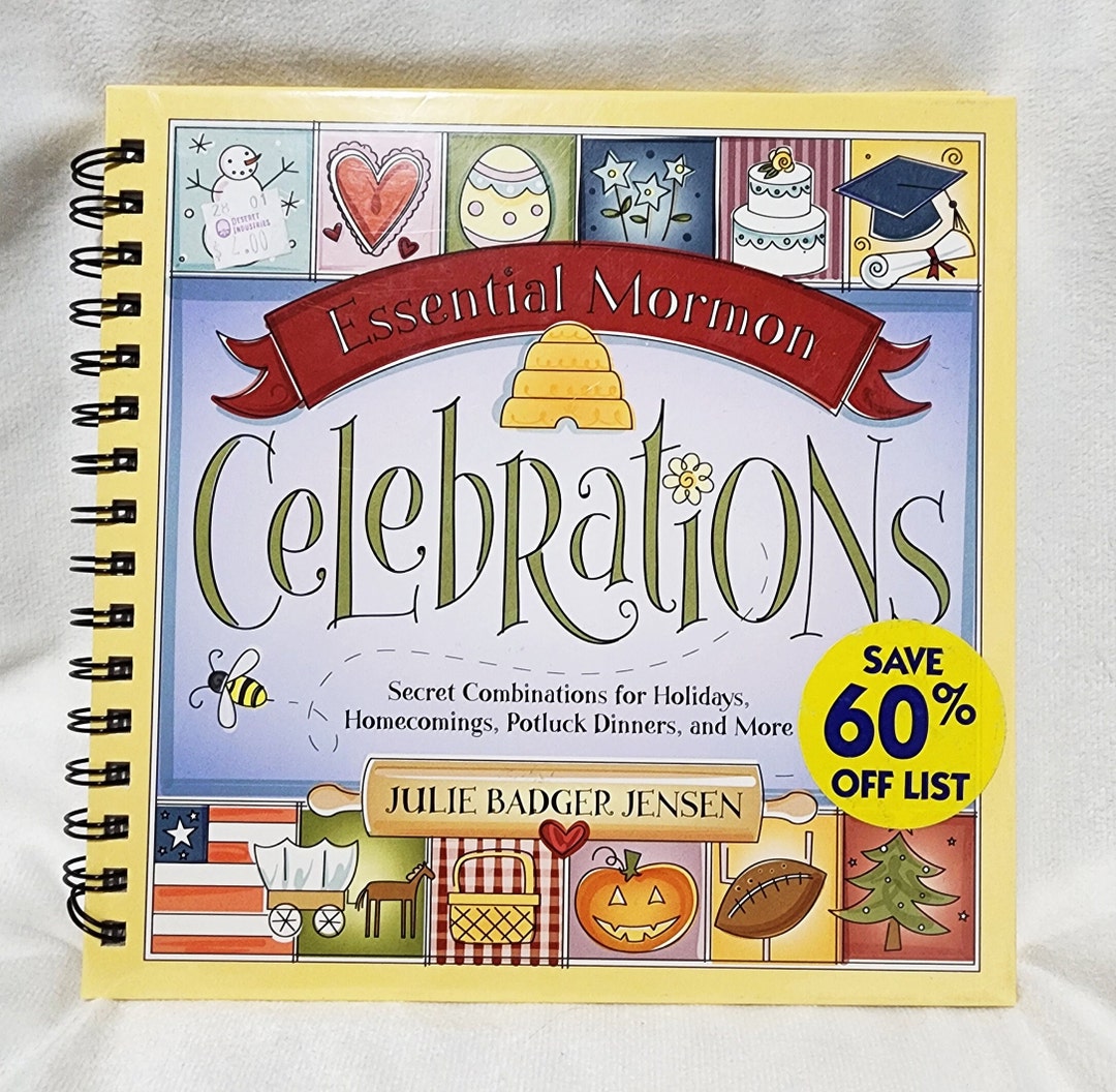 Essential Mormon Celebrations Cookbook, Hardback 2005, Jello, Pioneer ...