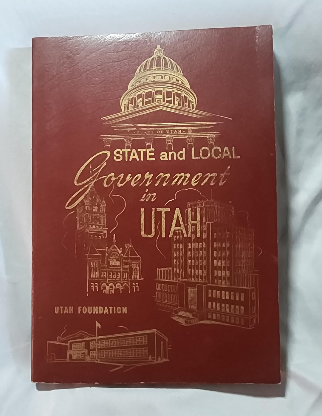 State and Local Government in Utah, 1960s Vintage Guidebook to Utah ...