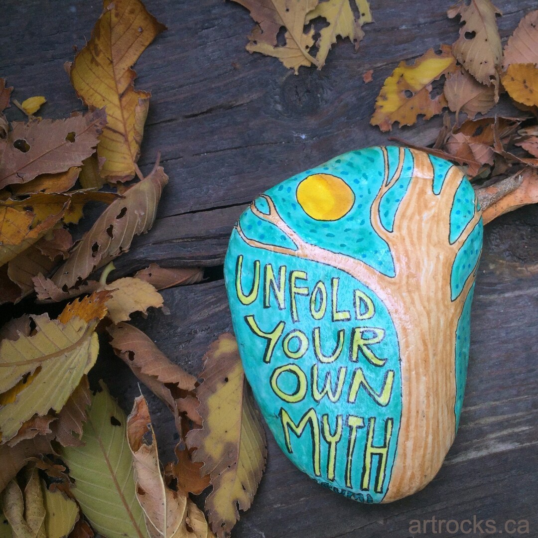 Unfold Your Own Myth Stone, Rumi Stone, Hand Painted Art, Hand Painted ...