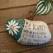 Be Kind Painted Stone Artrock Painted Stone Painted Rock - Etsy