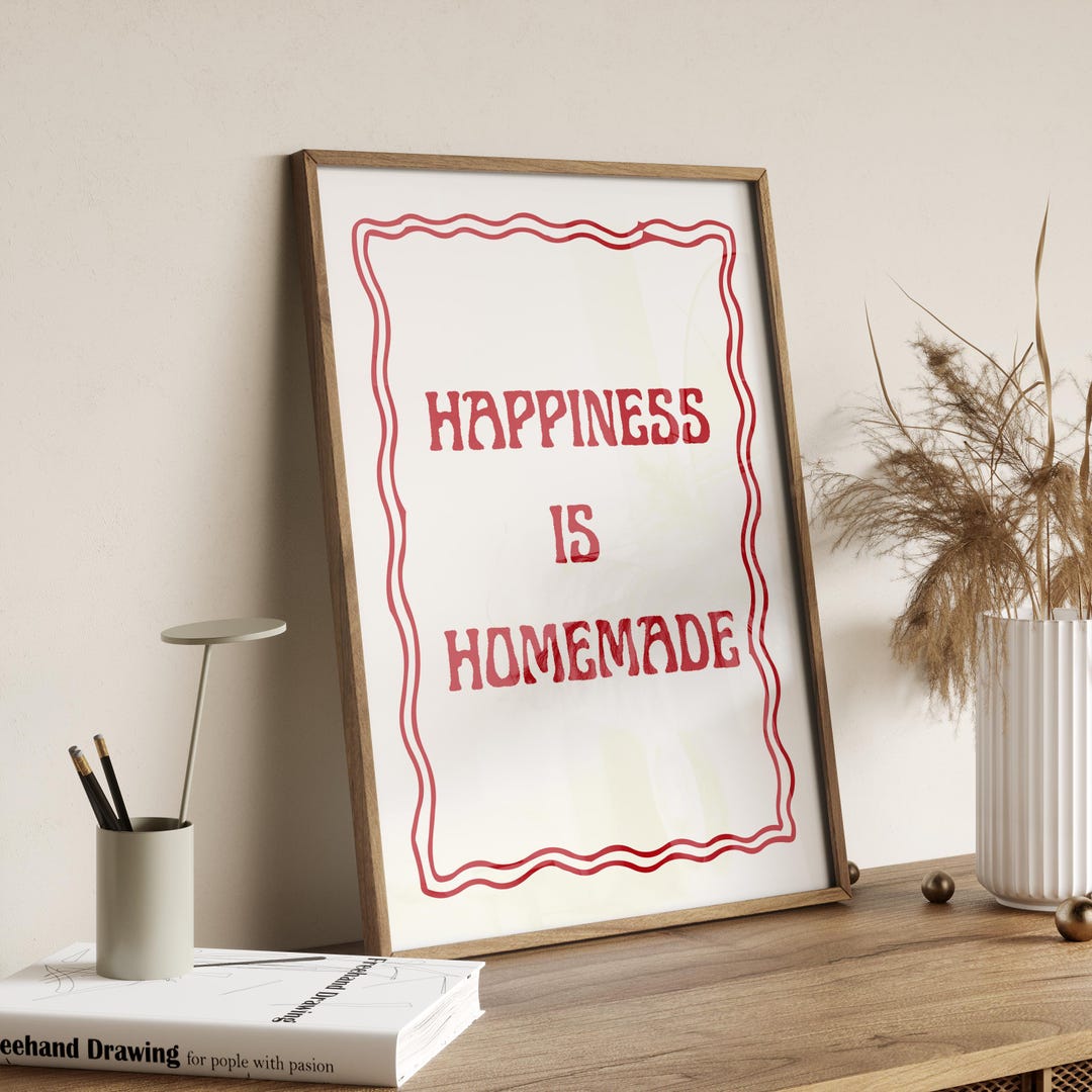 Happiness is Homemade Poster, Quotes Poster, Kitchen Print, Girly ...