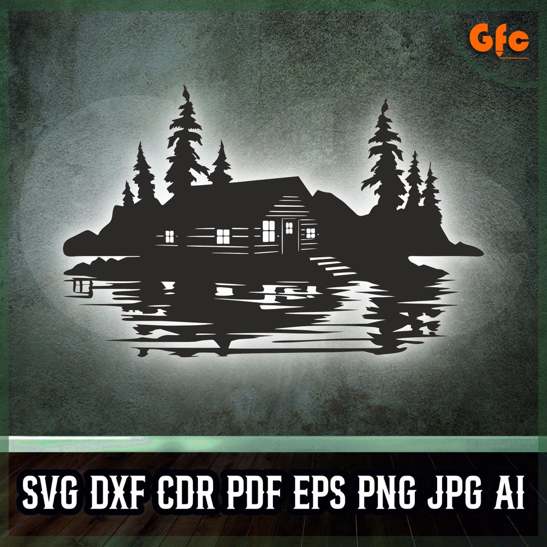 Lake House Cabin DXF SVG - Pine Tree Silhouette - Laser, Cnc Cut ...