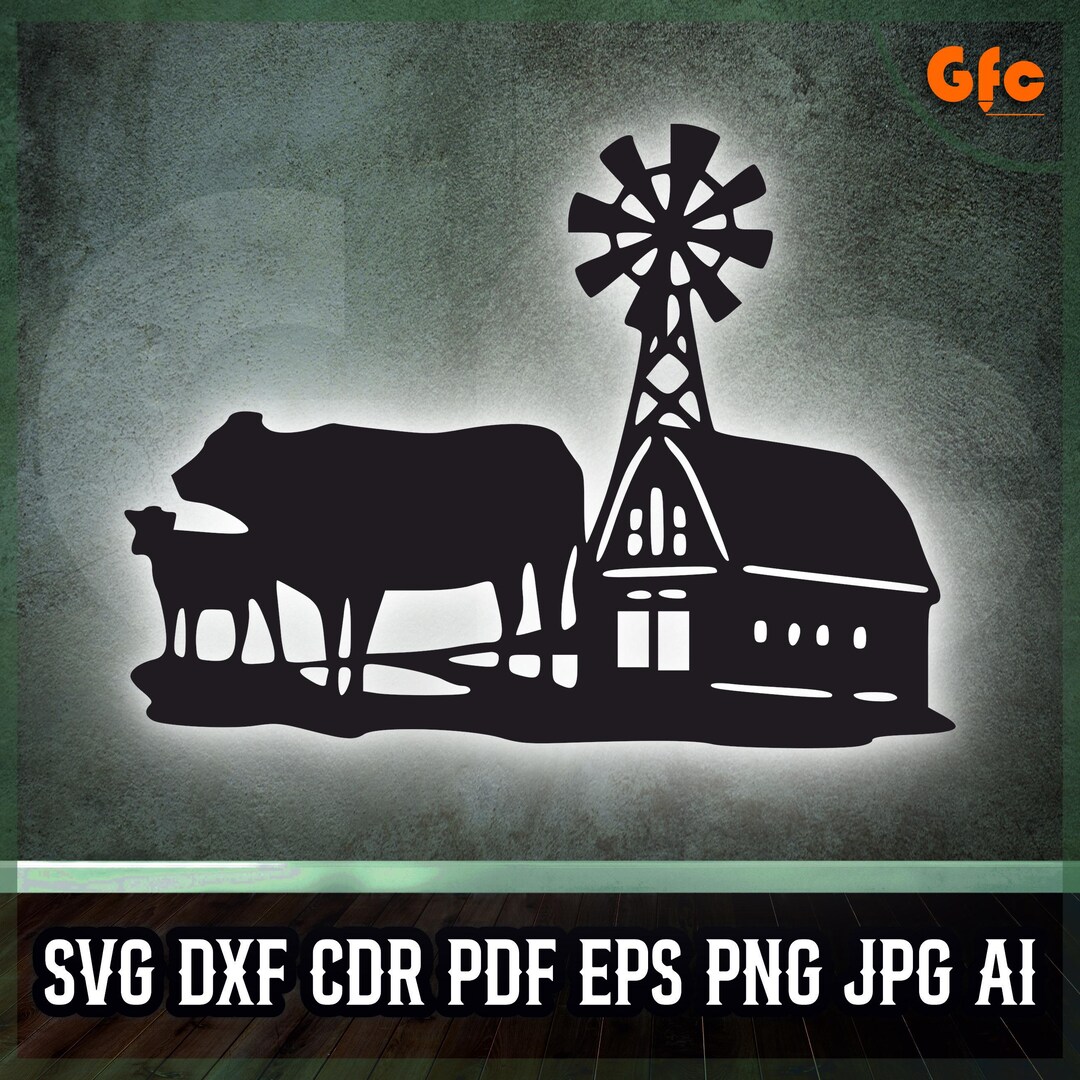 Cow Farmhouse DXF SVG - Barn and Windmill Scene - Laser, Cnc Cut ...