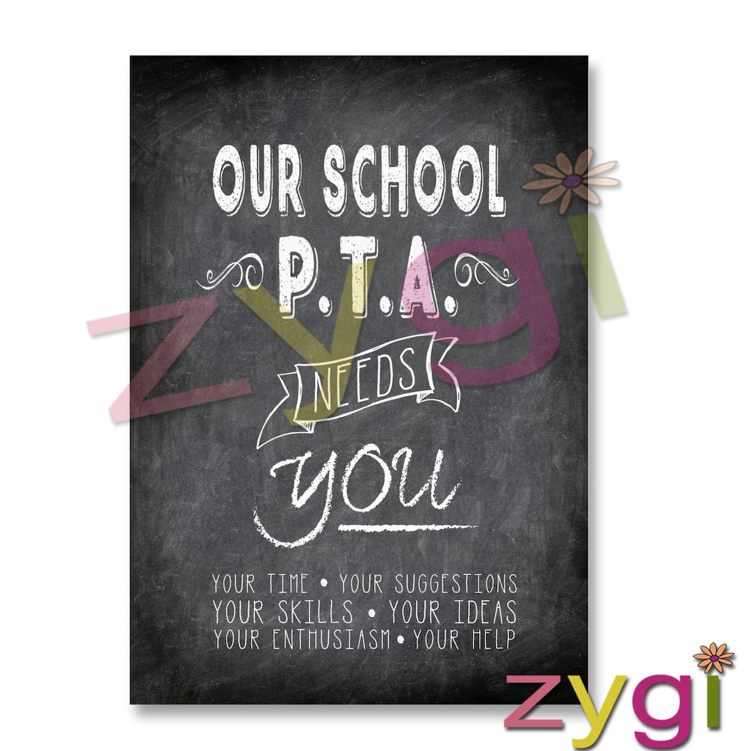 Printable PTA Poster- Chalkboard- Our Pta Needs You- Modern- Printable ...