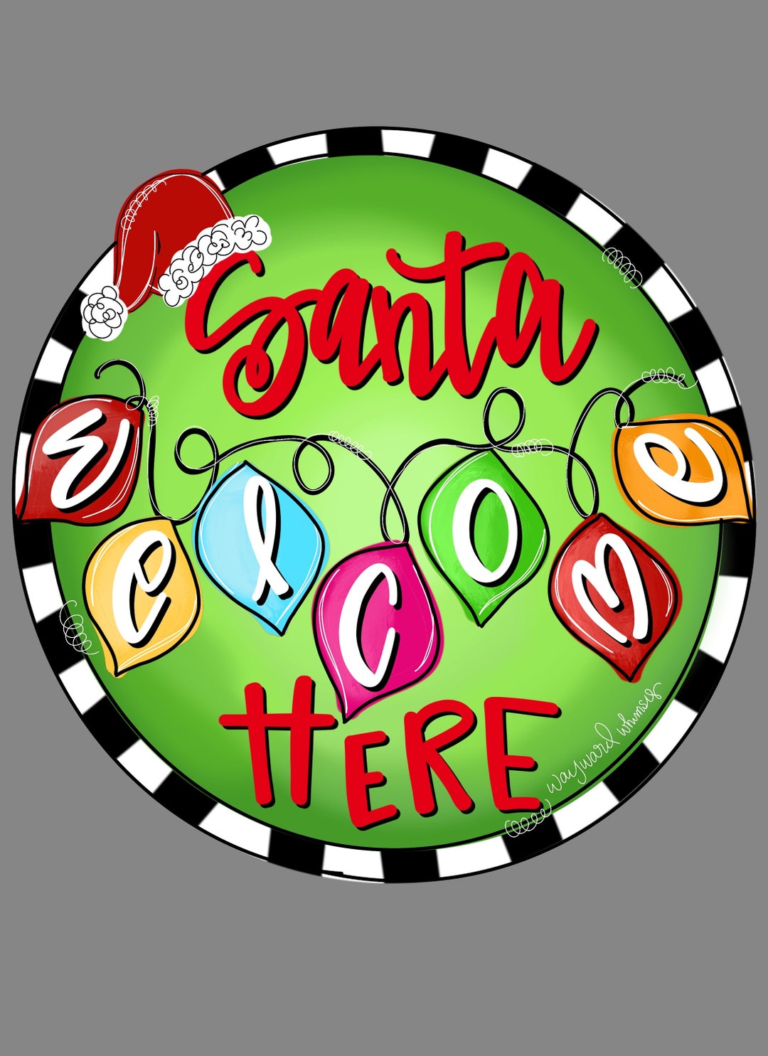 Santa Welcome Here Christmas Round Door Hanger Downloadable File ...