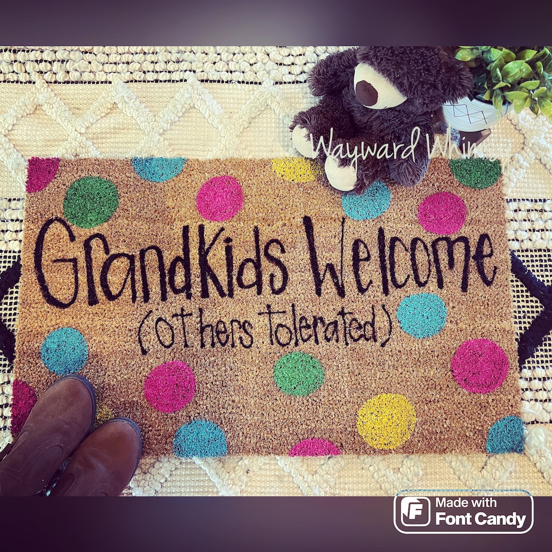 Painted Coir Doormat- Grandkids Welcome (others Tolerated) 30x17- Porch ...