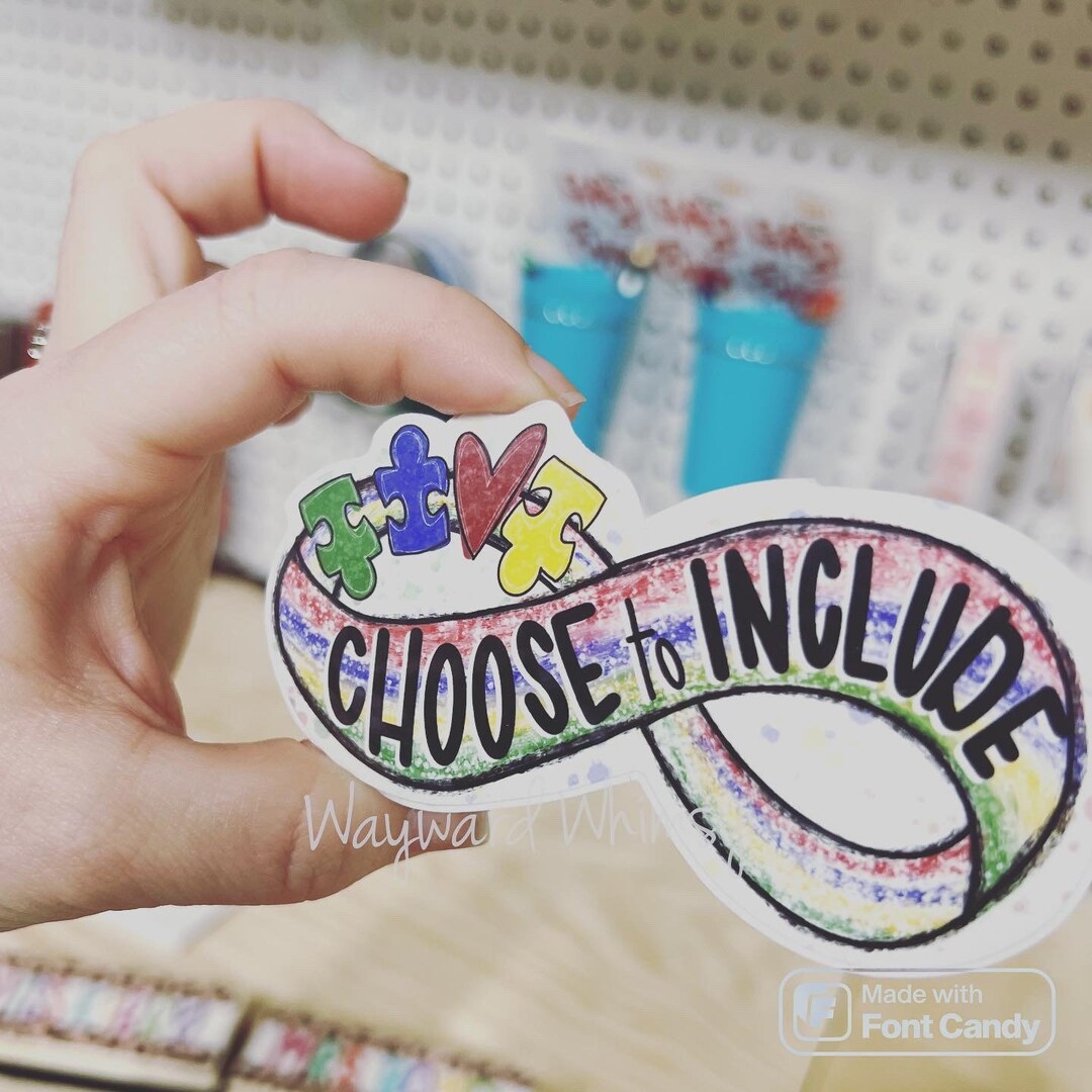 Choose to Include - Autism Awareness Infinity Vinyl Sticker - Water ...