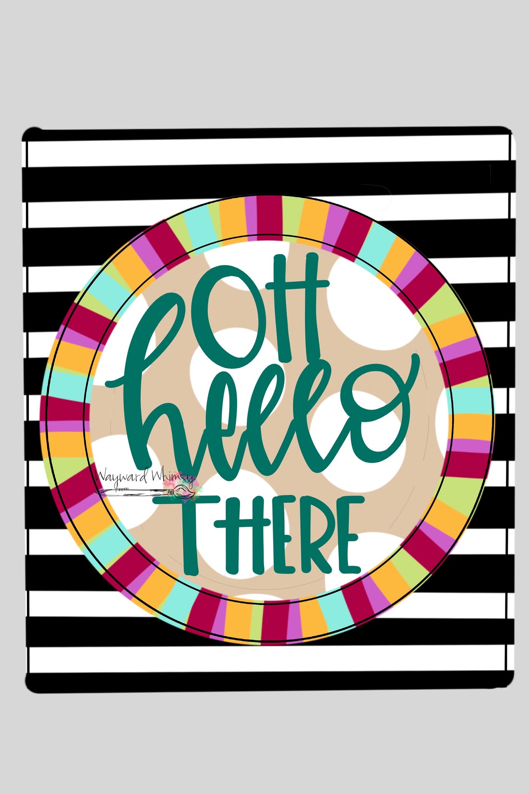Hello- Home- Hello There- Welcome Home Circle- Stripes Door Hanger ...