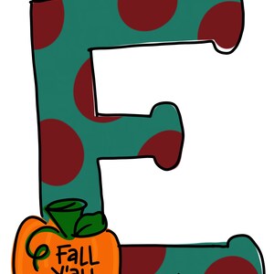 Letter E With Pumpkin Fall/thanksgiving/halloween- Whimsical Font Door ...