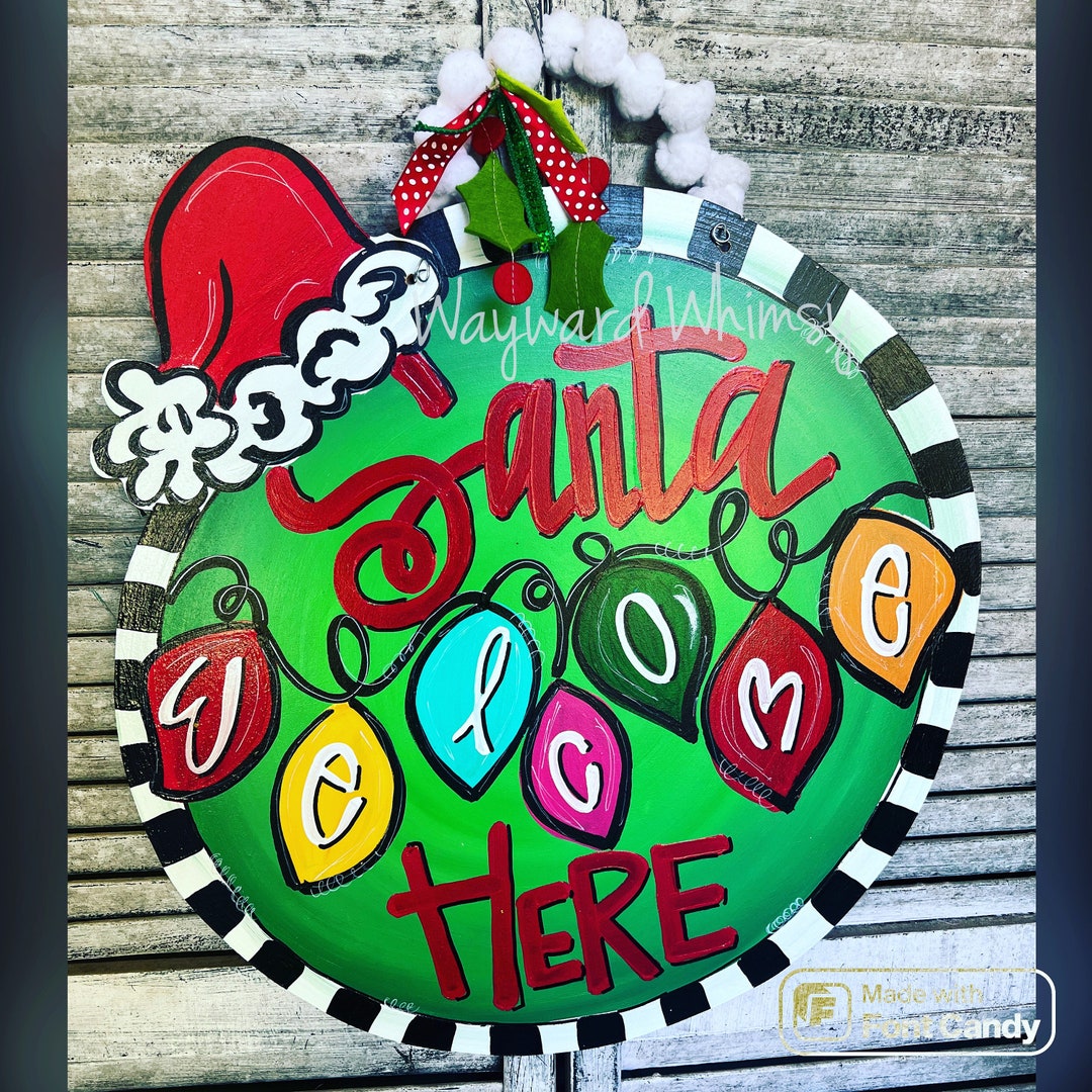 Santa Welcome Here- Door Decor- Christmas Wooden Door Hanger - Etsy