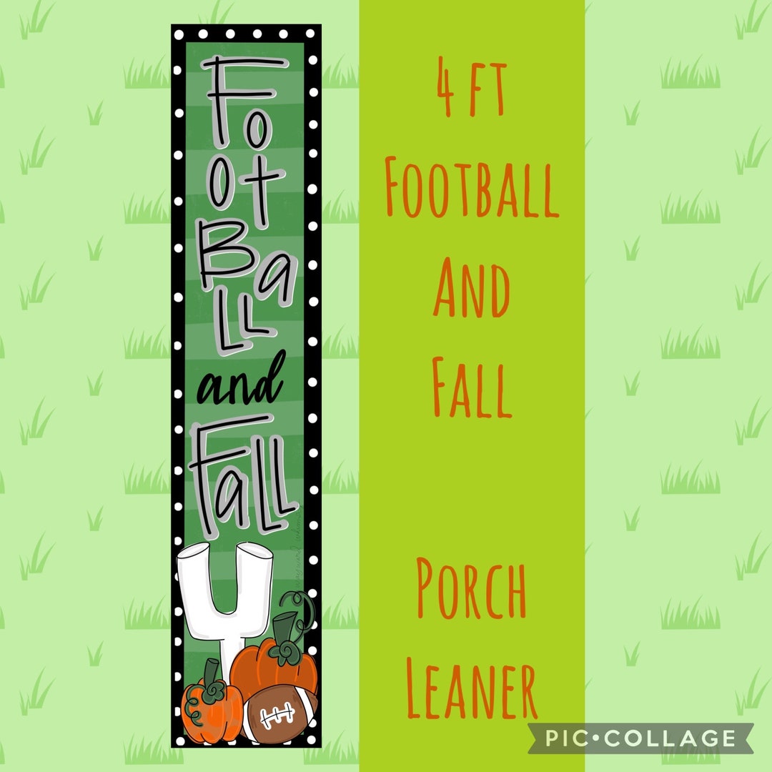Football and Fall Porch Leaner Welcome Sign Template 4 Foot Tall ...