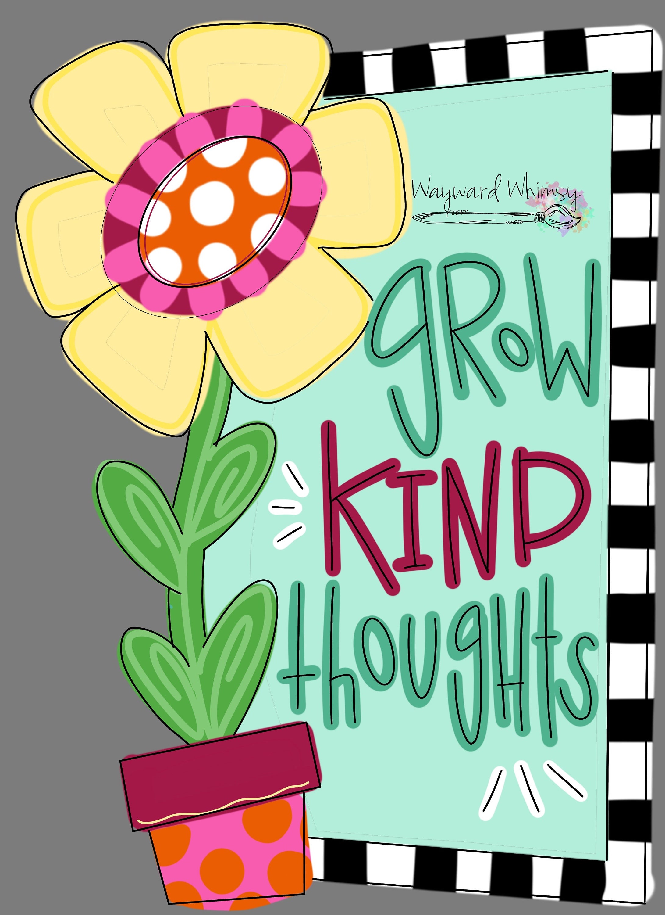 Grow Kind Thoughts Flower With Tall Stem Door Hanger Downloadable File ...