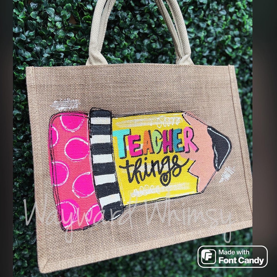 Teacher Pencil Hand Painted Jute Canvas Tote Bag- Reusable Tote- Purse ...