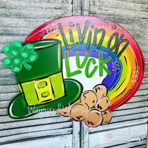 St. Patrick's Day Livin on Luck Wooden Door Hanger Door Sign Porch ...