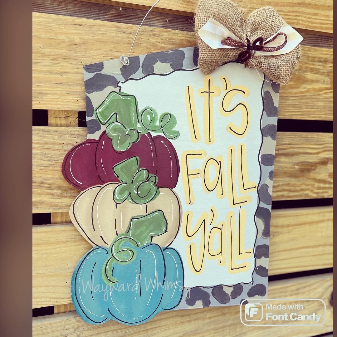Stacked Pumpkin Sign With Frame Its Fall Yall Wooden Door - Etsy