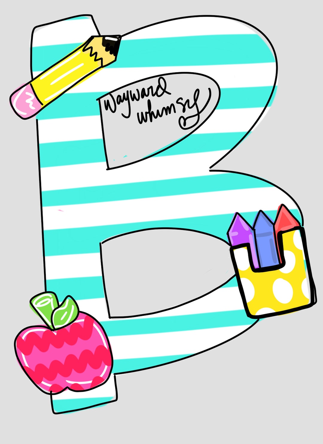 Letter B With School Supplies- Whimsical Font Door Hanger Downloadable ...