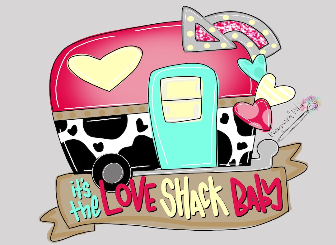 Love Shack- Valentine Camper- Door Hanger Downloadable File Printable ...