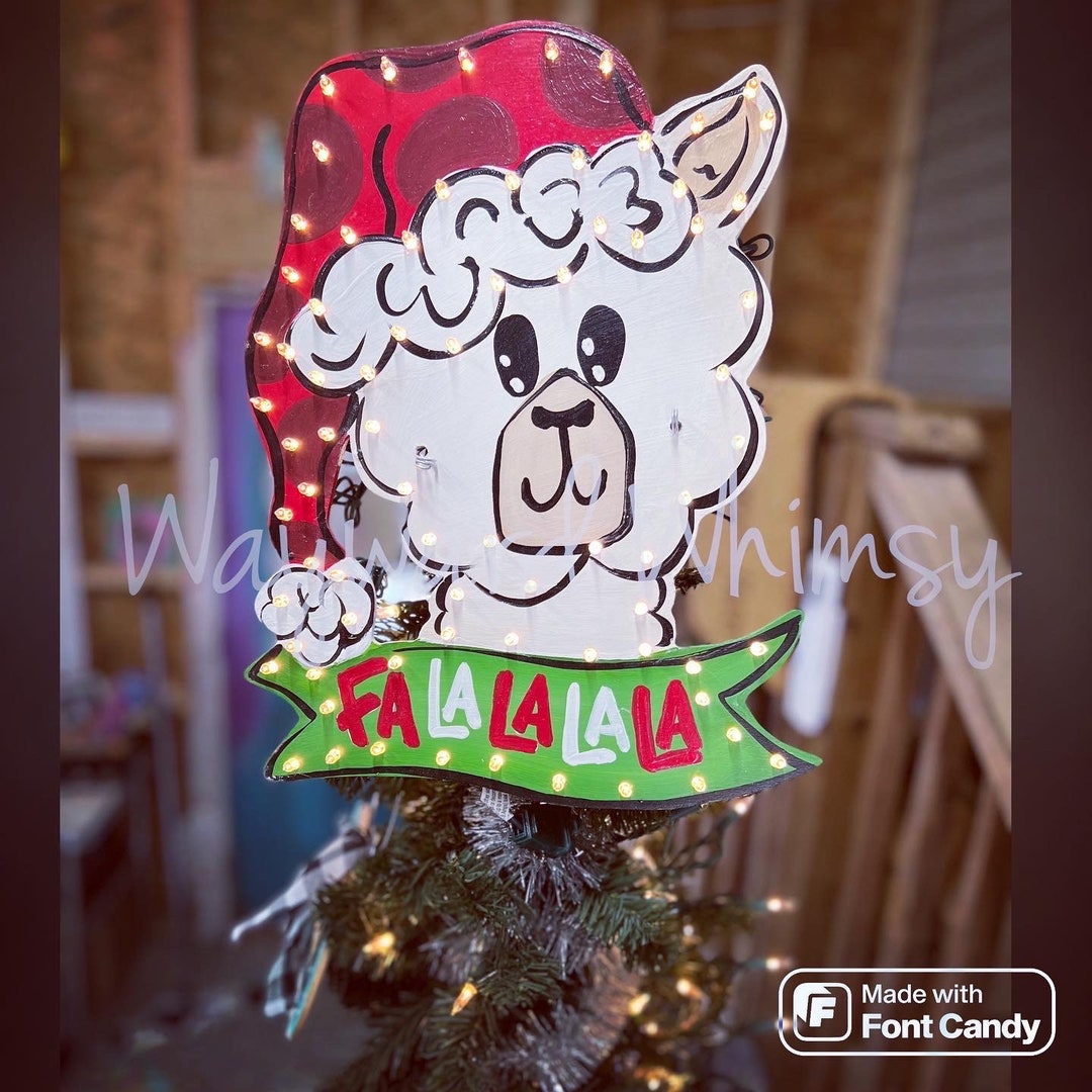 LIGHTED Llama Fa La Llama Christmas Tree Topper Wooden Tree Topper - Etsy