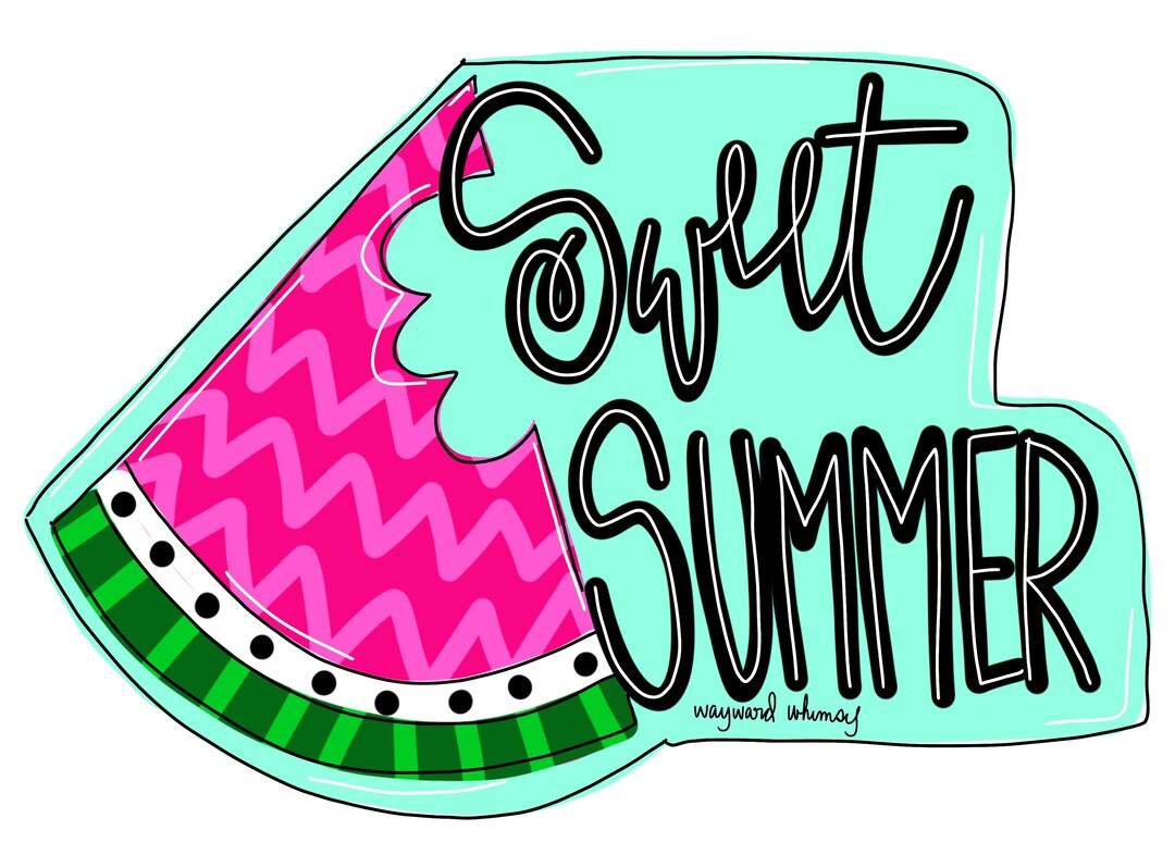 Sweet Summer Watermelon Door Hanger Downloadable File Printable ...