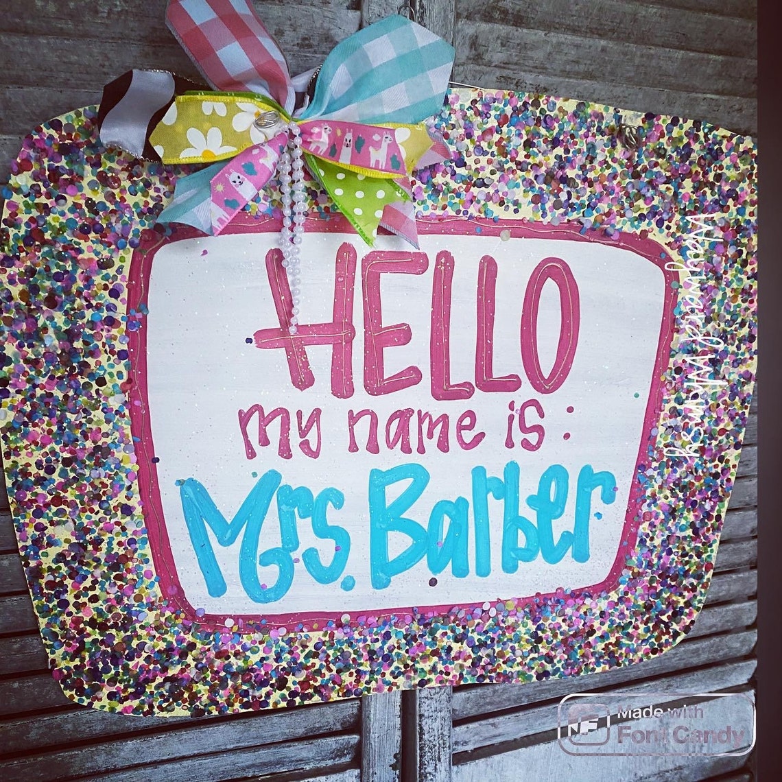 Hello Teacher Name Tag With Confetti Door Hanger Wood Cut Out Door ...