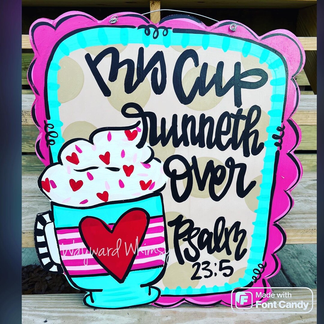 My Cup Runneth Over Coffee Cup Wooden Door Hanger - Etsy